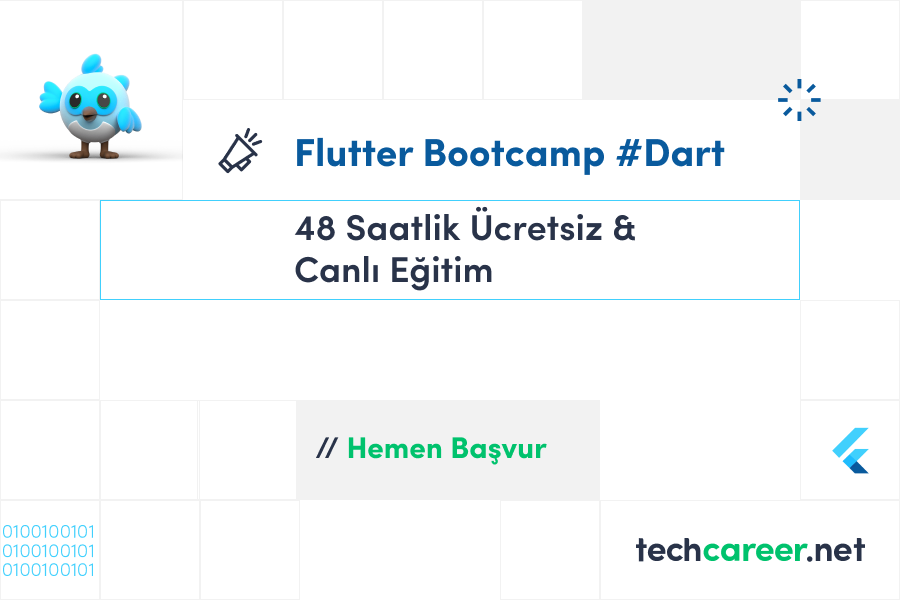 Flutter Bootcamp’te sen de yerini al! | Kariyer Rehberi