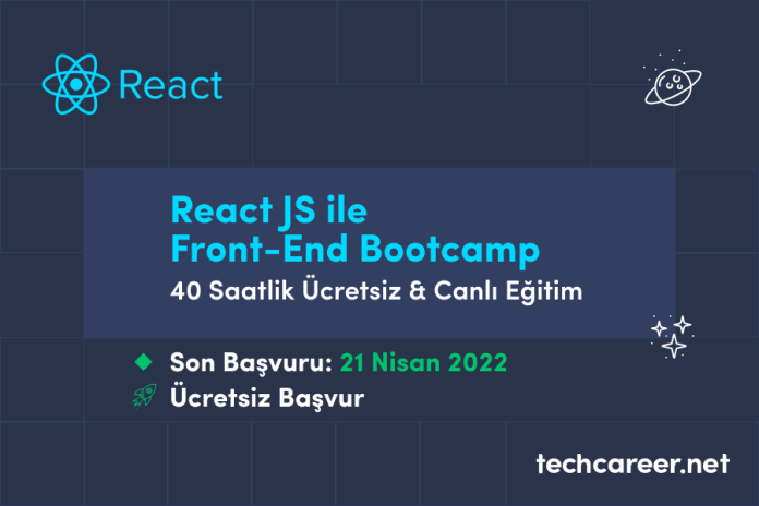 React JS ile Front End Bootcamp başlıyor! | Kariyer Rehberi